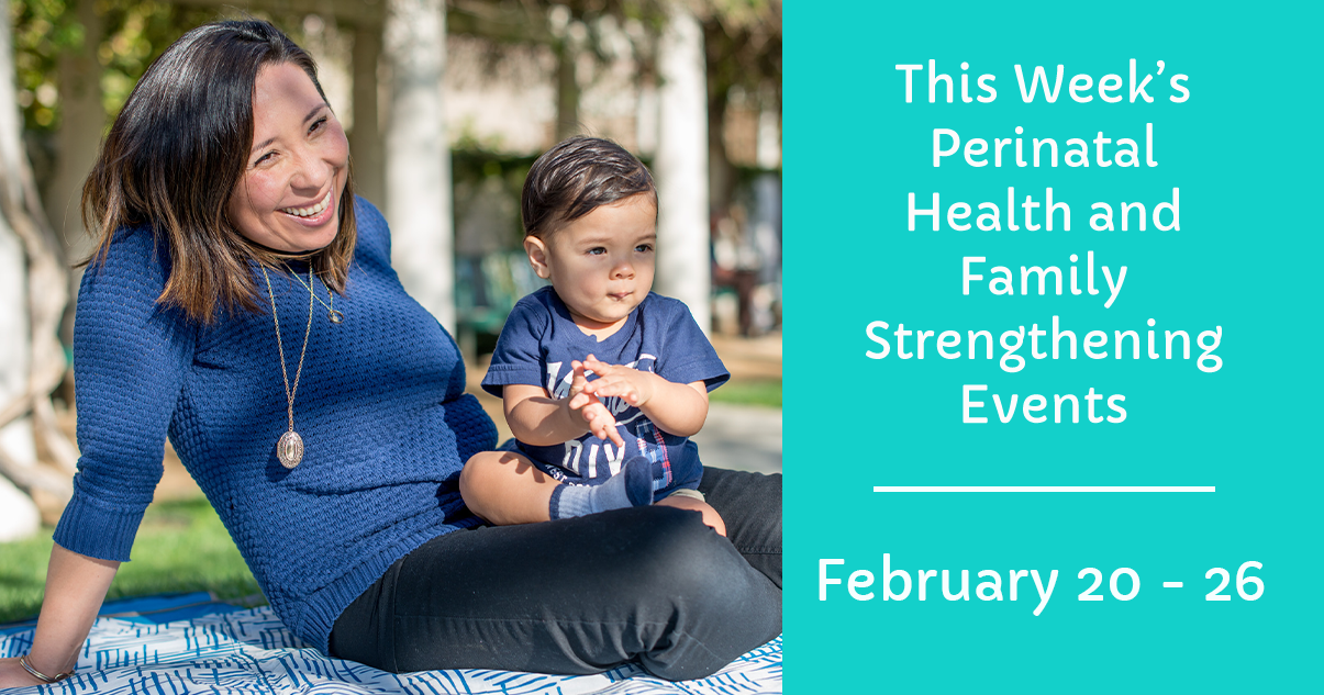 Upcoming Events for the Week of February 20th - The Stronger Families Blog