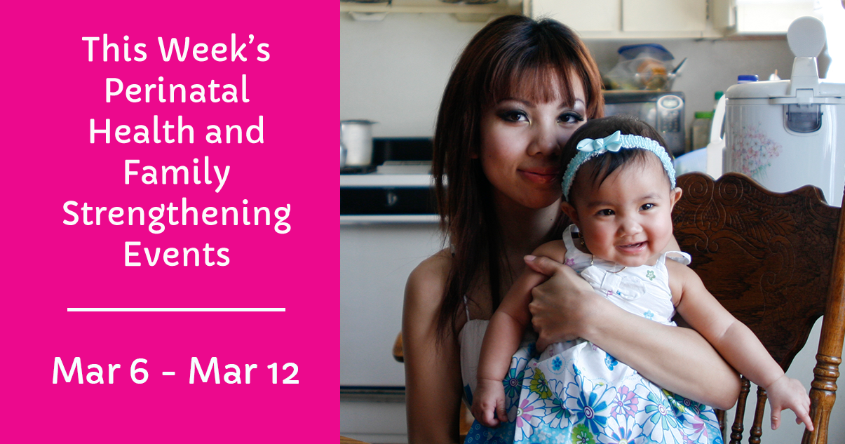 Upcoming Events for the Week of March 6th - The Stronger Families Blog