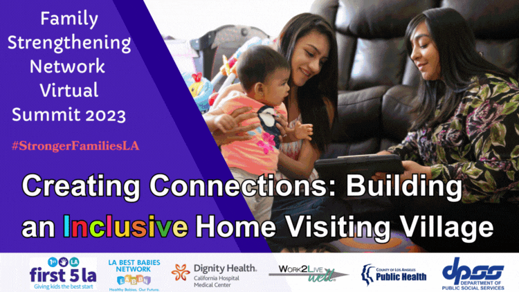 Creating Connections: Building an Inclusive Home Visiting Village: The ...