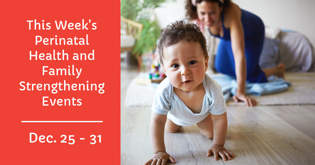 Upcoming Events for the Week of December 25th - The Stronger Families Blog